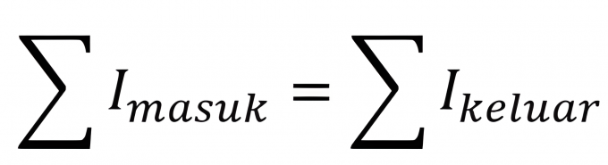 Hukum Kirchoff 2 Dan 1, Rumus Hukum Kirchoff, Serta Penjelasannya